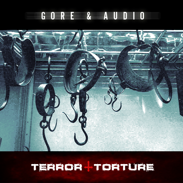 TERROR & TORTURE [GAA001] | Extreme Music