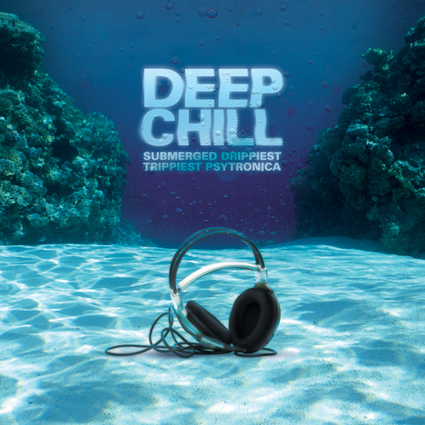 DEEP CHILL [XCD140] | Extreme Music