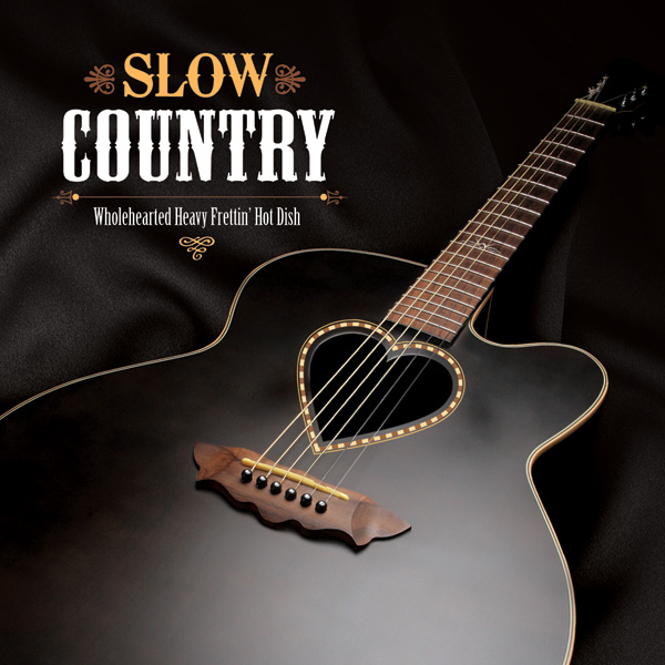 SLOW COUNTRY XCD160 Extreme Music SLOW COUNTRY XCD160 Extreme Music