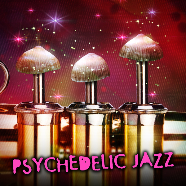 PSYCHEDELIC JAZZ [XCD398] | Extreme Music