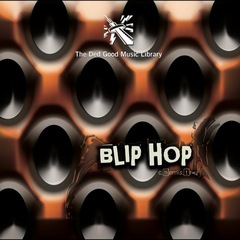 Blip Hop Chemistry [DGC7200] | Extreme Music