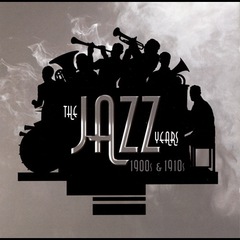 The Jazz Years 1900S & 1910S [DJZ0001] | Extreme Music