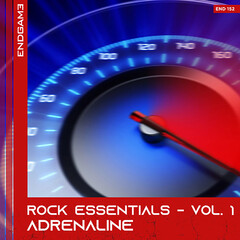 Rock Essentials Vol. 1 - Adrenaline [END0152] | Extreme Music