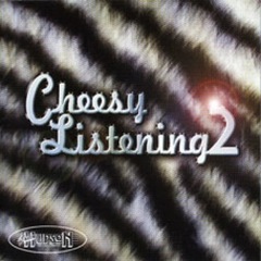 Cheesy Listening 2 [HML0027] | Extreme Music