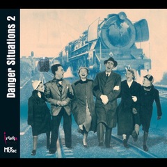 Danger Situations 2 [IRR0093] | Extreme Music