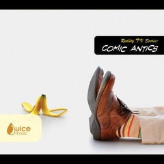 Reality TV Scores: Comic Antics [JCE0086] | Extreme Music
