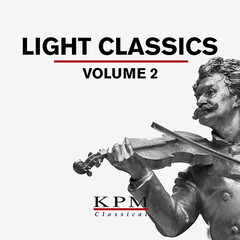Light Classics Volume Two [KCL0008] | Extreme Music