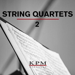 String Quartets 2 [KCL0048] | Extreme Music