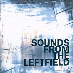 Sounds From The Leftfield [KDW0287] | Extreme Music