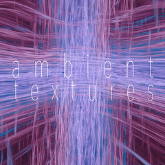 AMBIENT TEXTURES [KDW0649] | Extreme Music