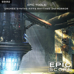 Epic Tools: Drones Synths Riffs Rhythms and Horror [KEP0052] | Extreme Music