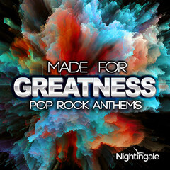 Made For Greatness - Pop Rock Anthems [KNE0157] | Extreme Music