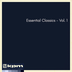 Essential Classics - Vol. 1 [KPM0057] | Extreme Music