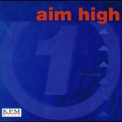 Aim High [KPM0247] | Extreme Music