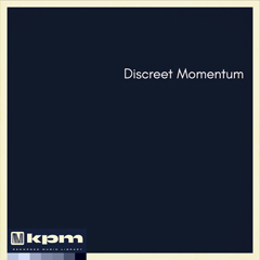 Discreet Momentum [KPM0933] | Extreme Music