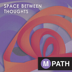 Space Between Thoughts [KPT0013] | Extreme Music