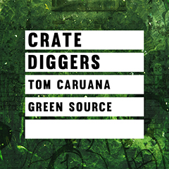 Tom Caruana - Green Source [KRF0020] | Extreme Music