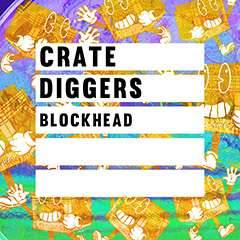 CRATE DIGGERS: BLOCKHEAD [KRF0021] | Extreme Music