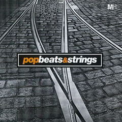 Pop Beats & Strings [MHE0079] | Extreme Music