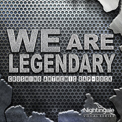 We Are Legendary - Crushing Anthemic Rap-Rock [NVS0112] | Extreme Music