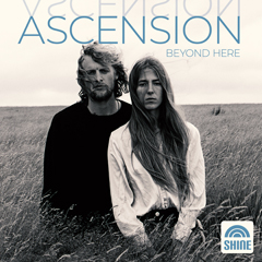 Ascension: Beyond Here [SHN0045] | Extreme Music