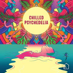 Chilled Psychedelia [MHN0187] | Extreme Music