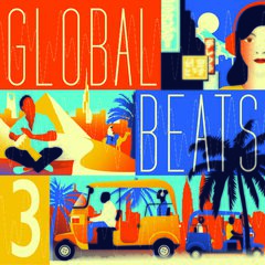 Global Beats 3 [MHN0239] | Extreme Music
