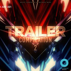 Trailer Compilation 2 [MJM0221] | Extreme Music