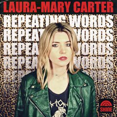 Laura-Mary Carter: Repeating Words [SHN0032] | Extreme Music